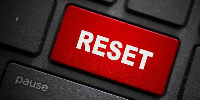 It’s Time to Hit the Reset Button — Frank Sonnenberg